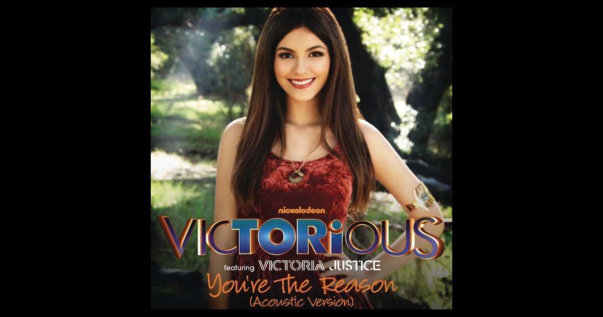 ‎You're the Reason (Acoustic Version) - Single - Album by Victorious ...