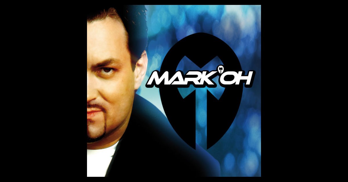 ‎Mark 'Oh - Album by Mark 'Oh - Apple Music