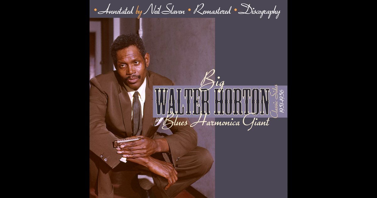 ‎Blues Harmonica Giant (1951-1956) [Remastered] - Album by Big Walter ...