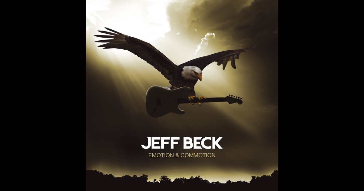 ‎Emotion & Commotion - Album by Jeff Beck - Apple Music