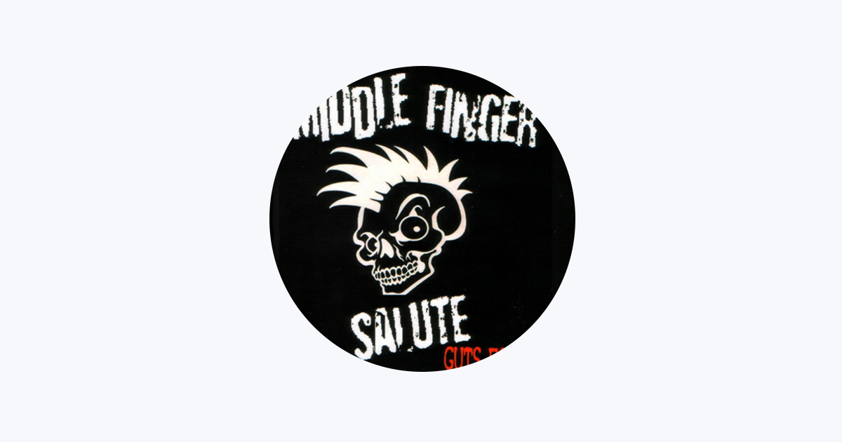 ‎Middle Finger Salute — Apple Music