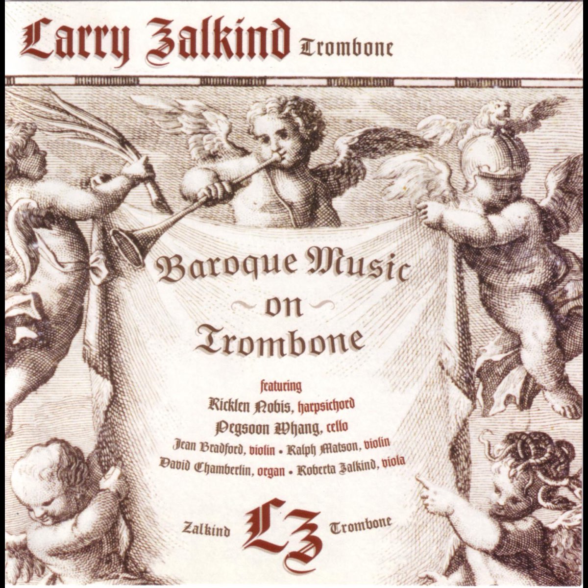 Baroque Music on Trombone》- Larry Zalkind的专辑 - Apple Music