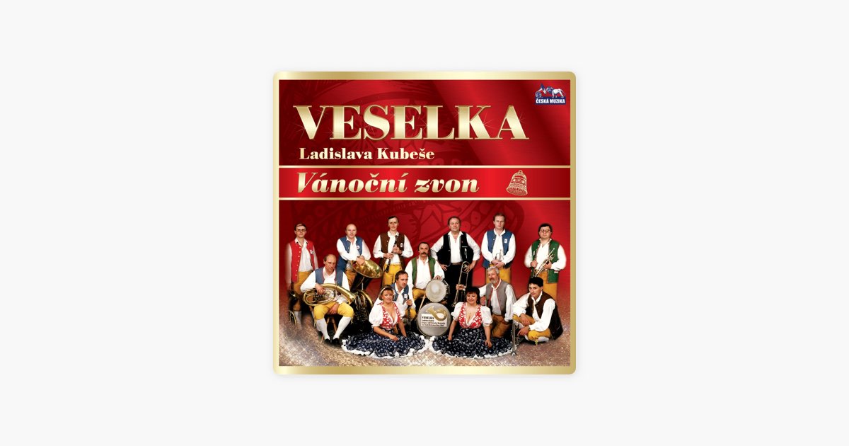 ‎Vánoční zvon (Nejkrásnější vánoce s dechovkou) - Album by Veselka ...