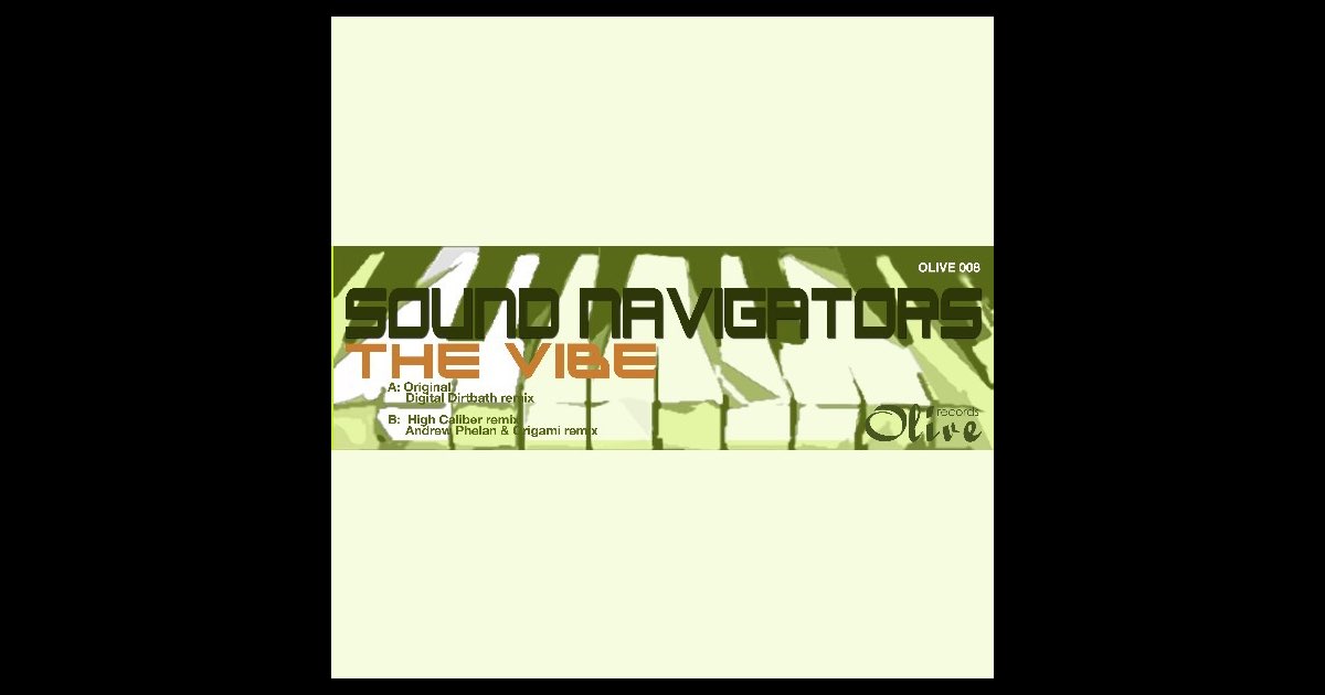 ‎The Vibe - EP - Album by Sound Navigators - Apple Music