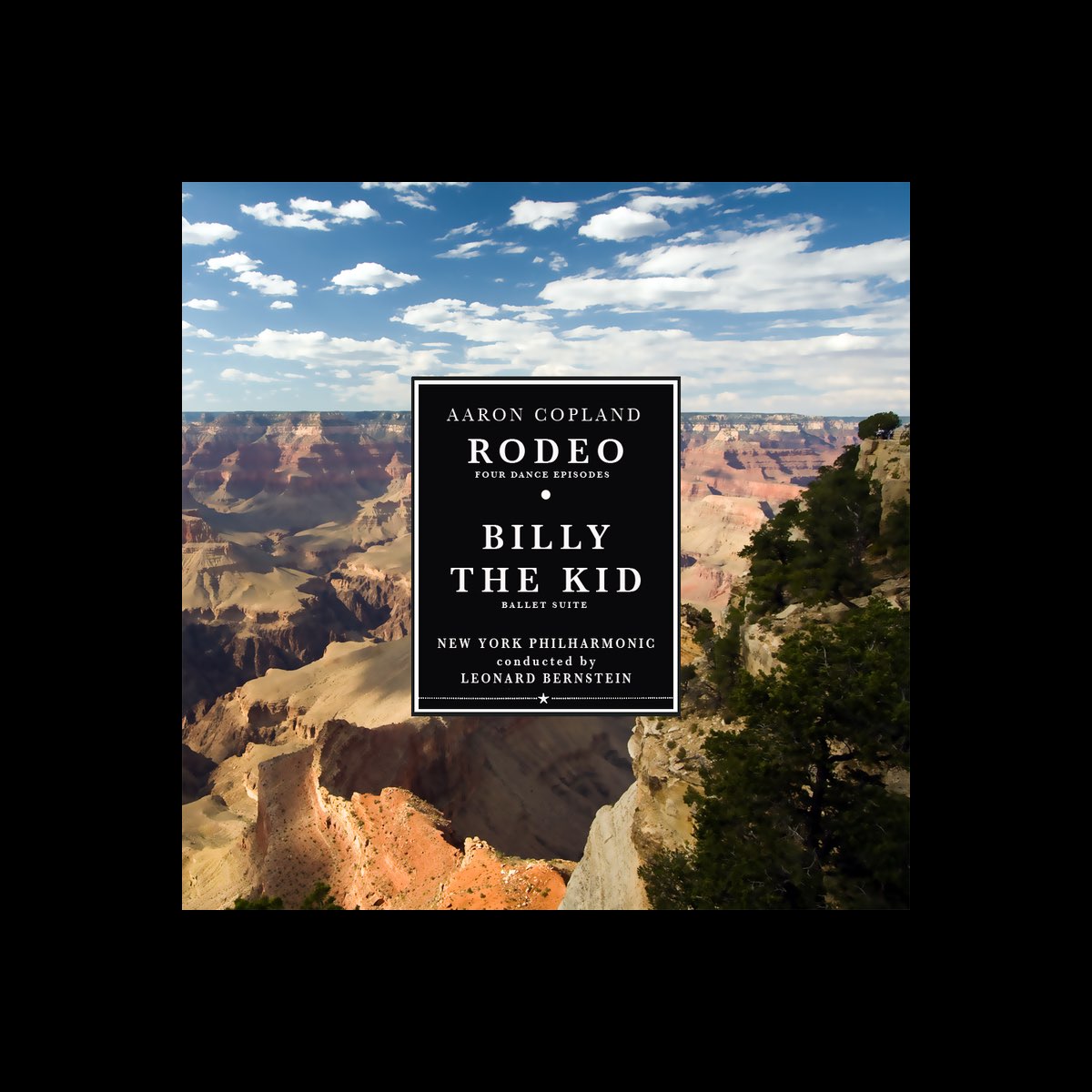 ‎Copland: Rodeo "Four Dance Episodes" - Billy The Kid "Ballet Suite ...