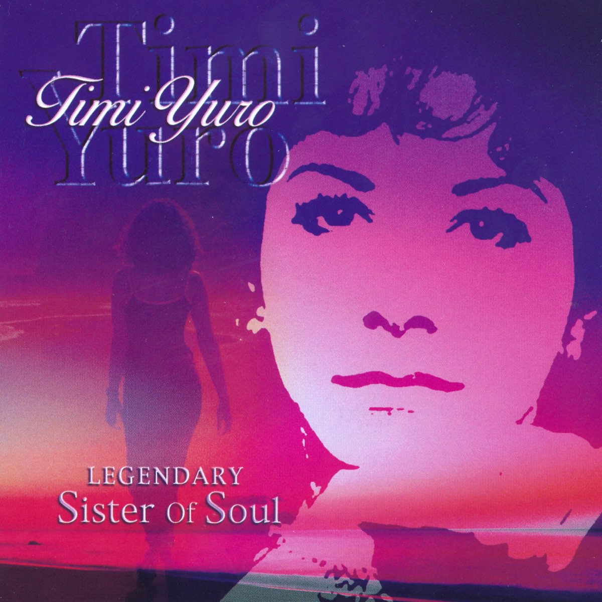 ‎Timi Yuro: Legendary Sister of Soul (Rerecorded Version) - Album by ...