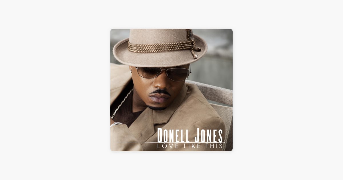 ‎Love Like This - Single - Album by Donell Jones - Apple Music