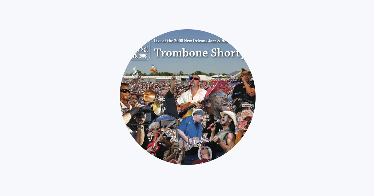 ‎Trombone Shorty - Apple Music