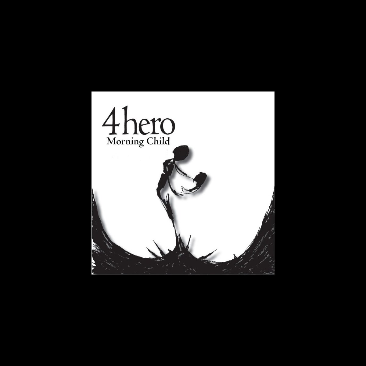 ‎Morning Child - Album by 4hero - Apple Music