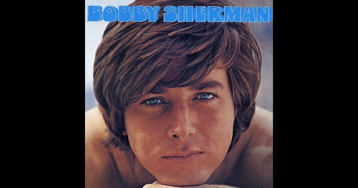 Bobby Sherman” álbum de Bobby Sherman en Apple Music