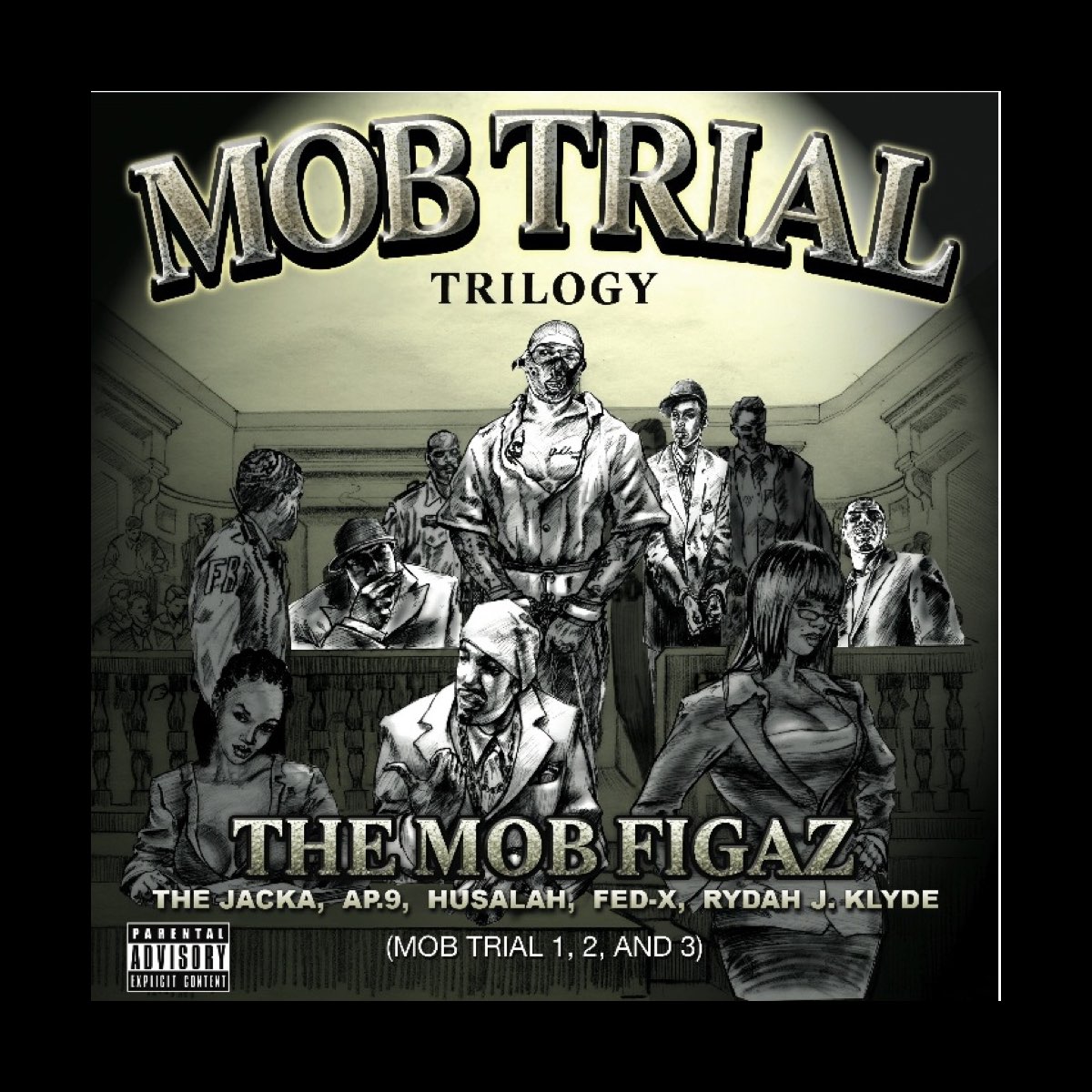 ‎Mob Trial Trilogy (Mob Trial 1, 2, and 3) - Album by Mob Figaz - Apple ...