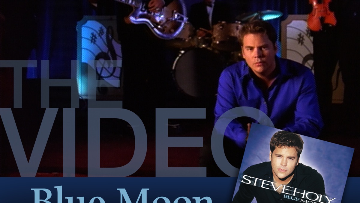 ‎Blue Moon by Steve Holy on Apple Music
