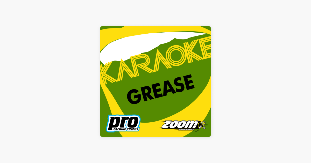 ‎Zoom Karaoke - Grease by Zoom Karaoke on Apple Music