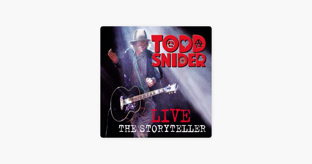 ‎Live - The Storyteller - Album by Todd Snider - Apple Music
