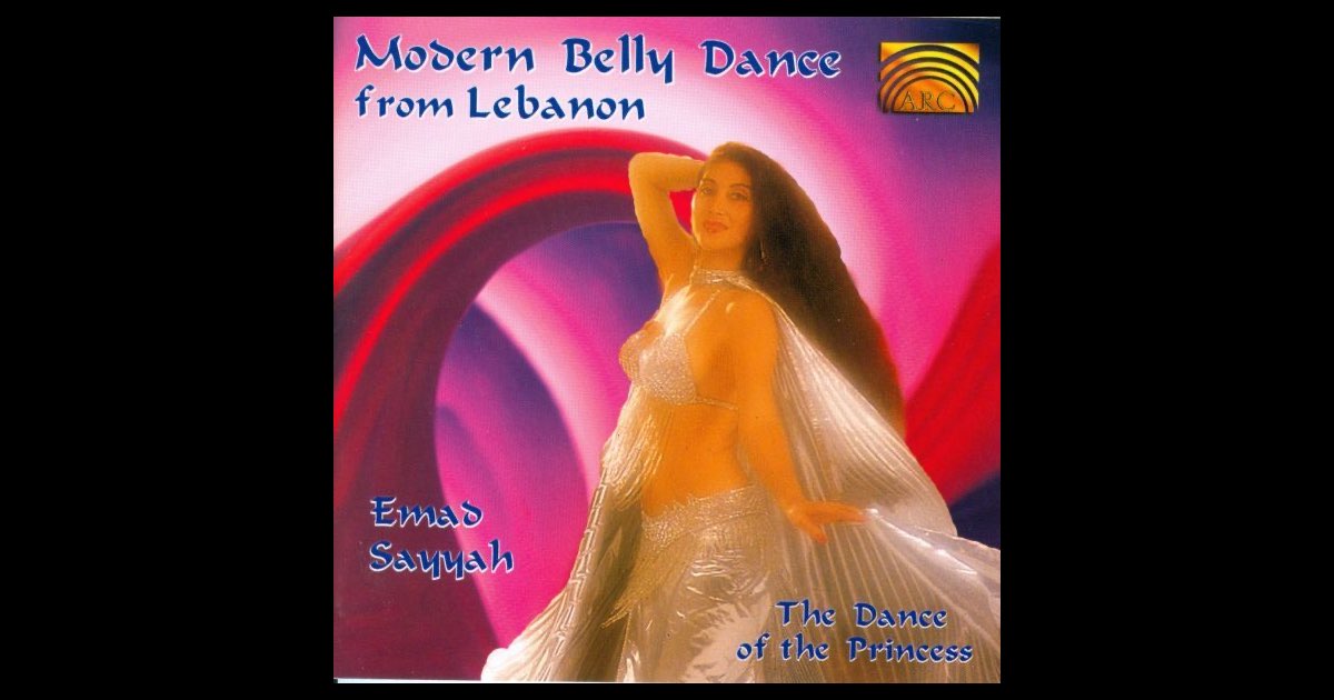 ‎Modern Belly Dance from Lebanon - The Dance of the Princess - Emad ...