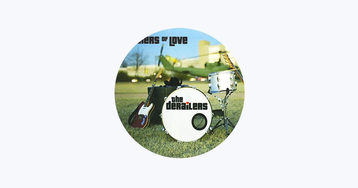 ‎The Derailers - Apple Music