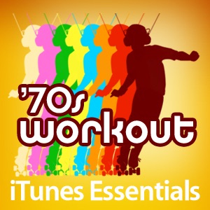 '70s Workout by Various Artists - Download '70s Workout on iTunes