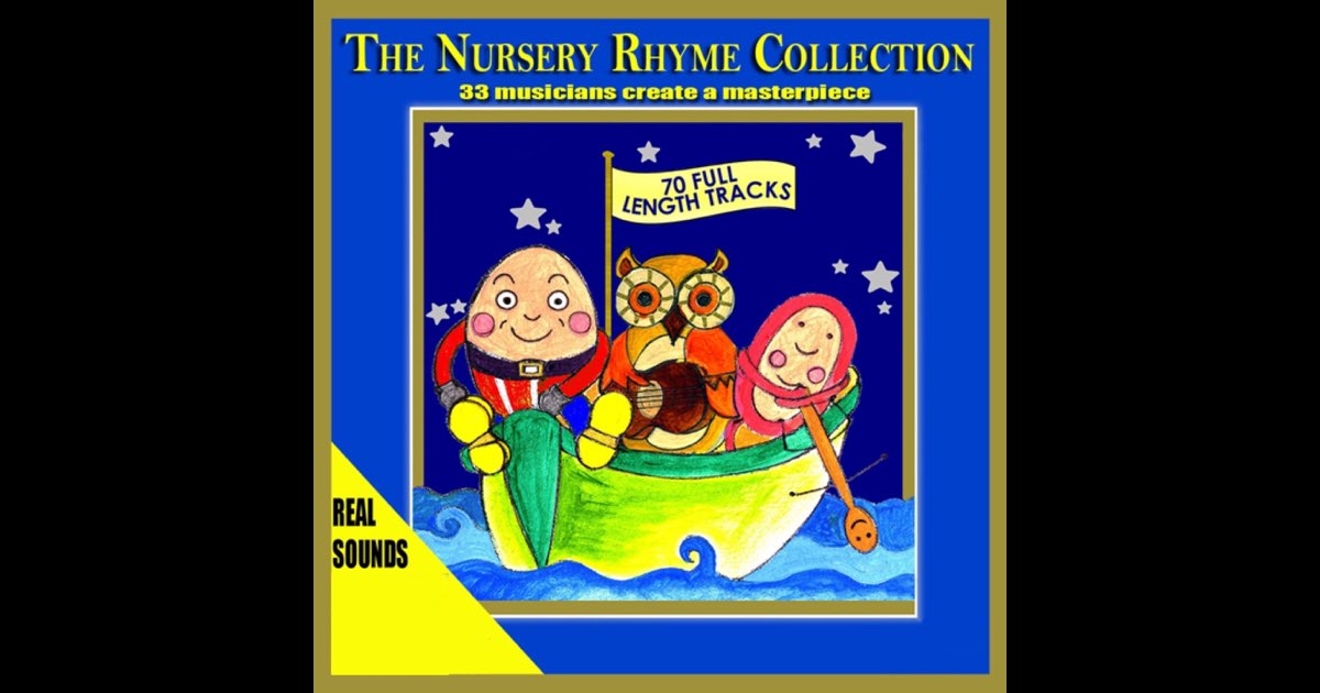 ‎The Nursery Rhyme Collections - 33 Musicians Create a Nursery Rhymes ...