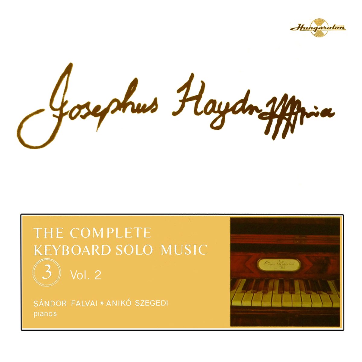 Haydn: The Complete Keyboard Solo Music 3. Vol. 2 (Hungaroton Classics ...
