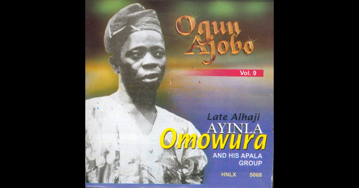‎Ogun Ajobo - Album by Ayinla Omowura and His Apala Group - Apple Music