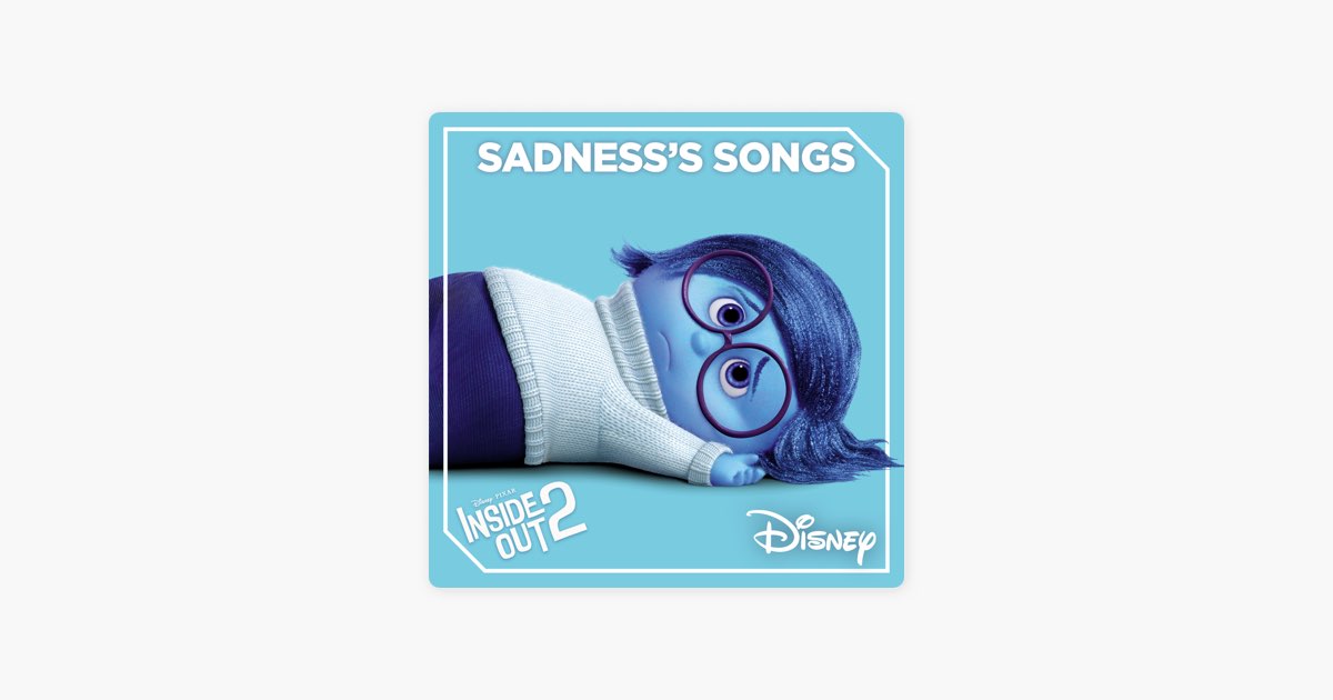 ‎Sadness’s Songs - Playlist - Apple Music