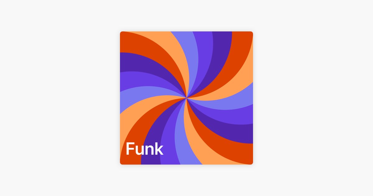 ‎funk 代表作品 歌单 Apple Music