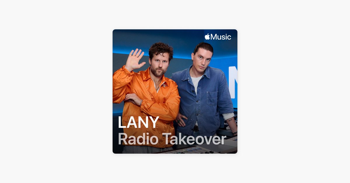 ‎LANY – Radiosender – Apple Music