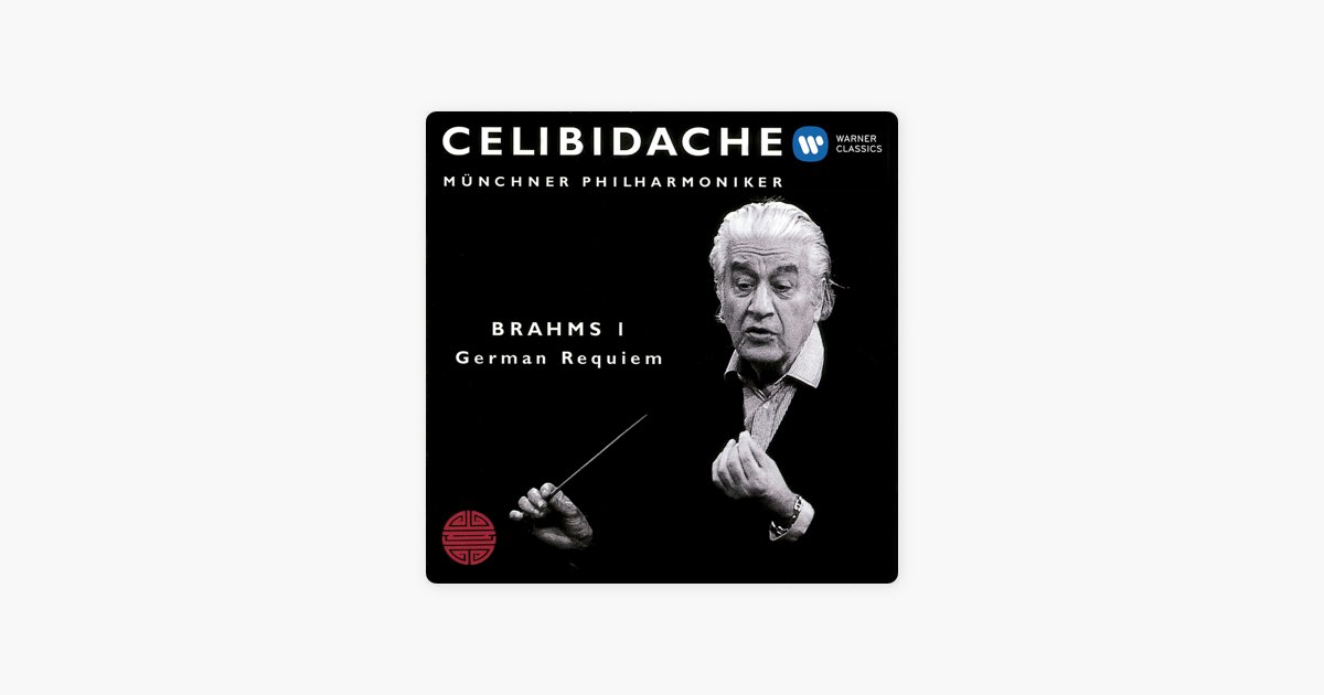 ‎Ein Deutsches Requiem Op. 45: I. Selig Sind, Die Da Leid Tragen ...