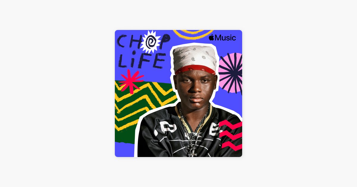 ‎Ayo Maff: Chop Life - Playlist - Apple Music