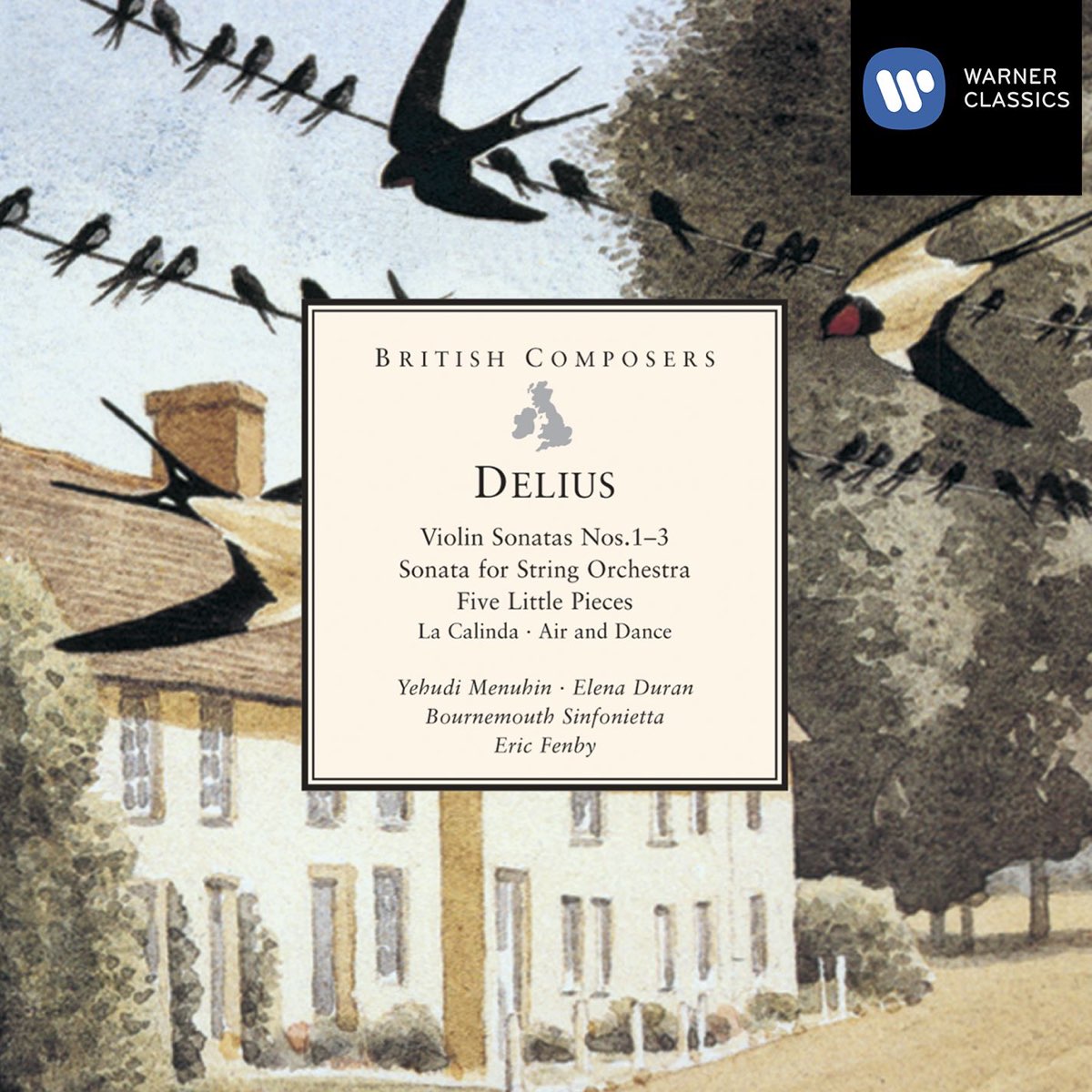 Delius: Violin Sonatas Nos. 1-3, Sonata for String Orchestra, Five ...