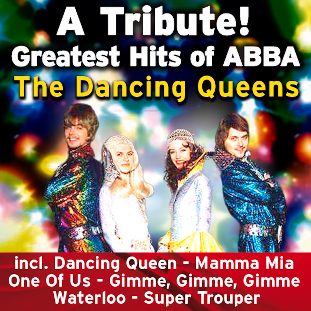 ‎Greatest Hits! A Tribute To Abba! - Album by The Dancing Queens ...