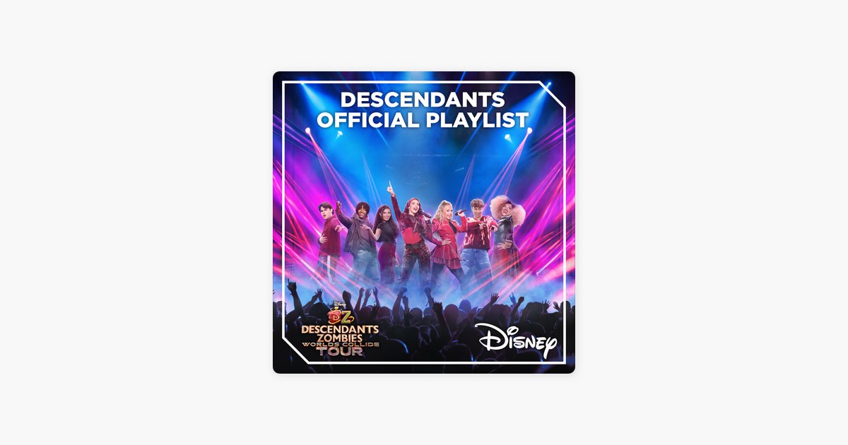 ‎Descendants Official Playlist - Playlist - Apple Music