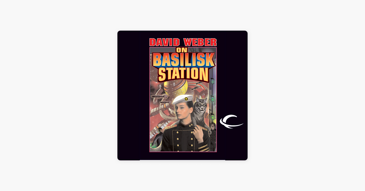 ‎On Basilisk Station: Honor Harrington, Book 1 (Unabridged) on Apple Books