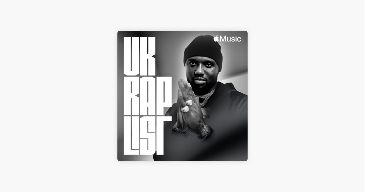 ‎UK Rap List - Playlist - Apple Music
