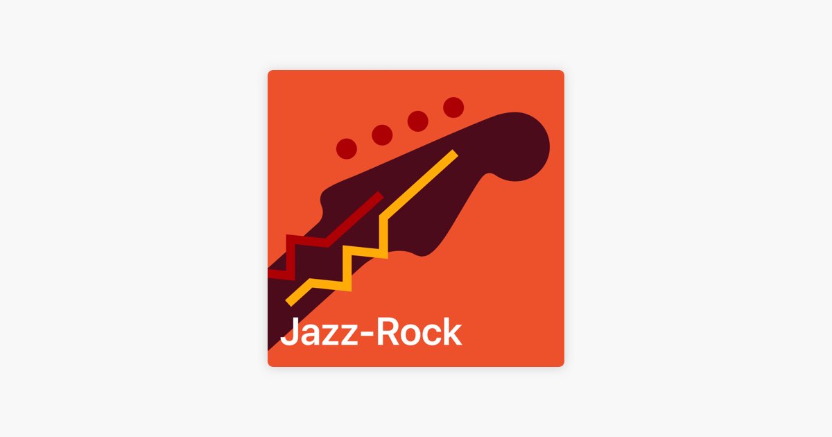 ‎爵士摇滚代表作品 歌单 Apple Music