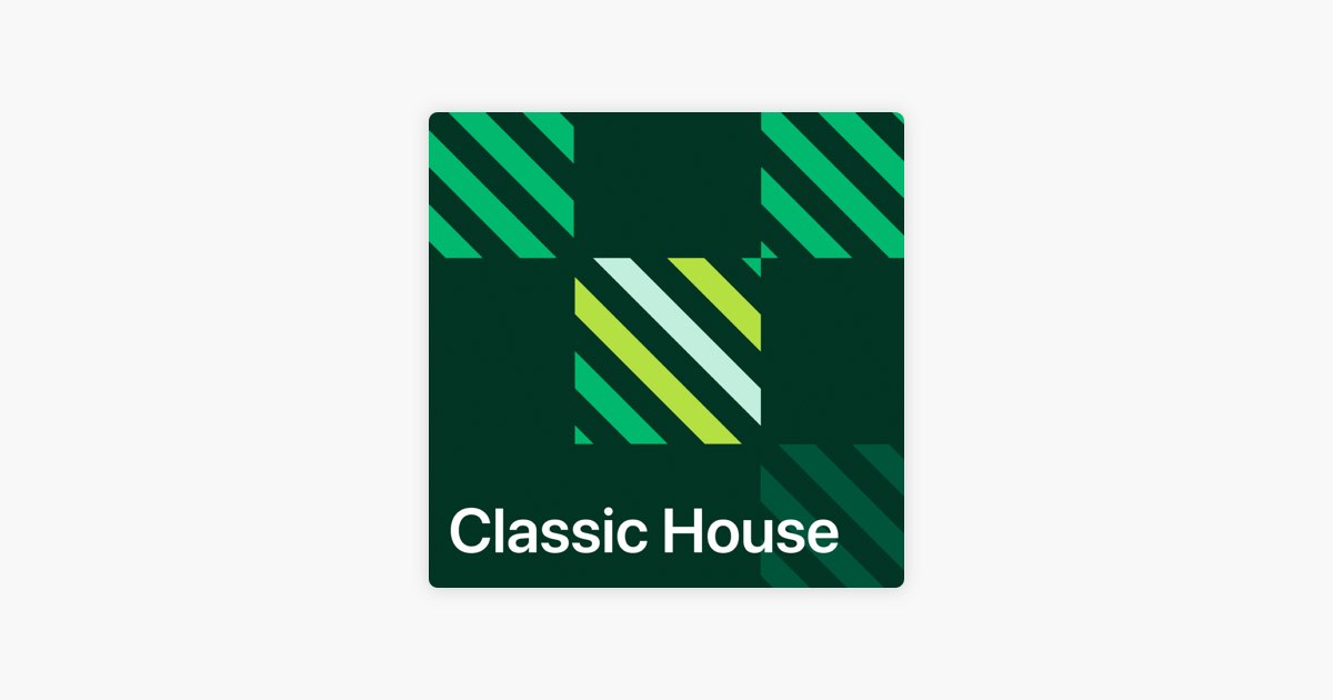 ‎经典 House 代表作品 歌单 Apple Music