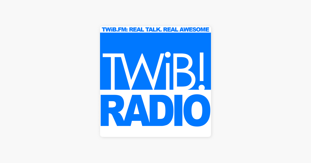 ‎TWiB! PRIME w/ @elonjames WHITE | #TWIBNATION on Apple Podcasts