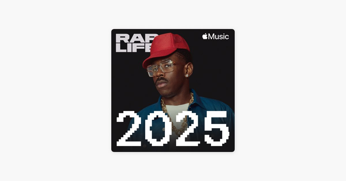 ‎Rap Life: Best of 2025 - Playlist - Apple Music