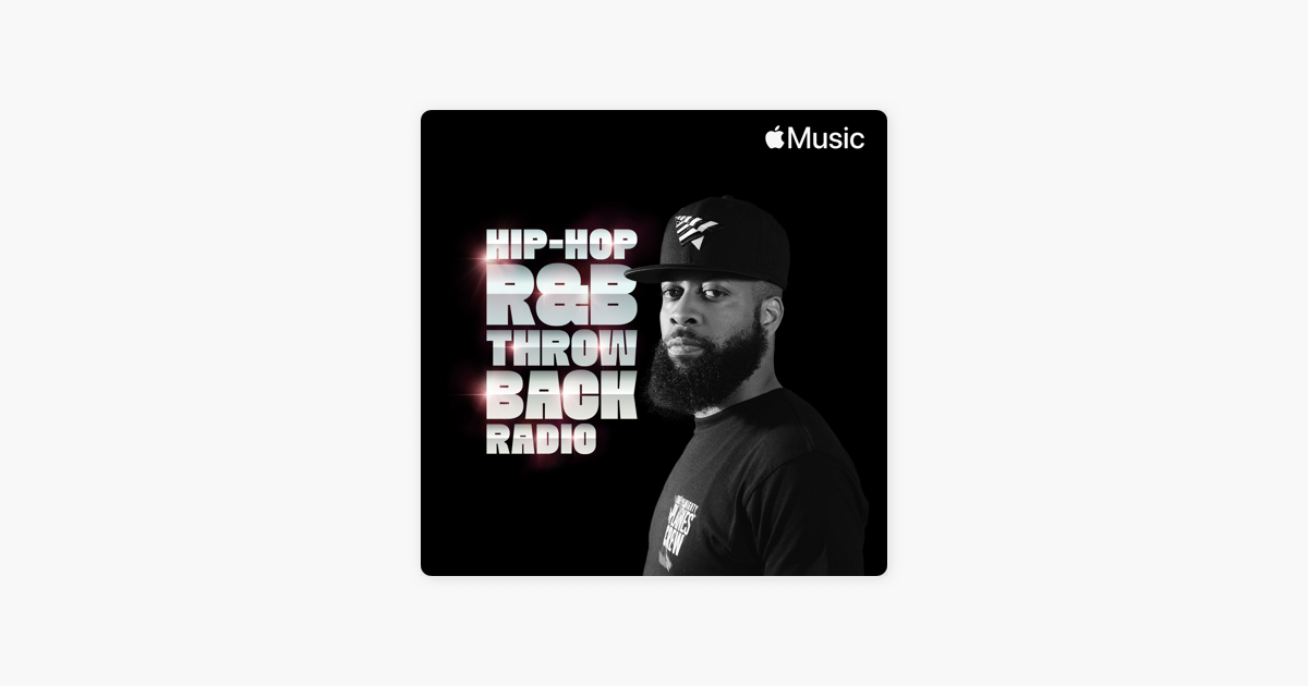 ‎Hip-Hop/R&B Throwback Radio with Lowkey on Apple Music