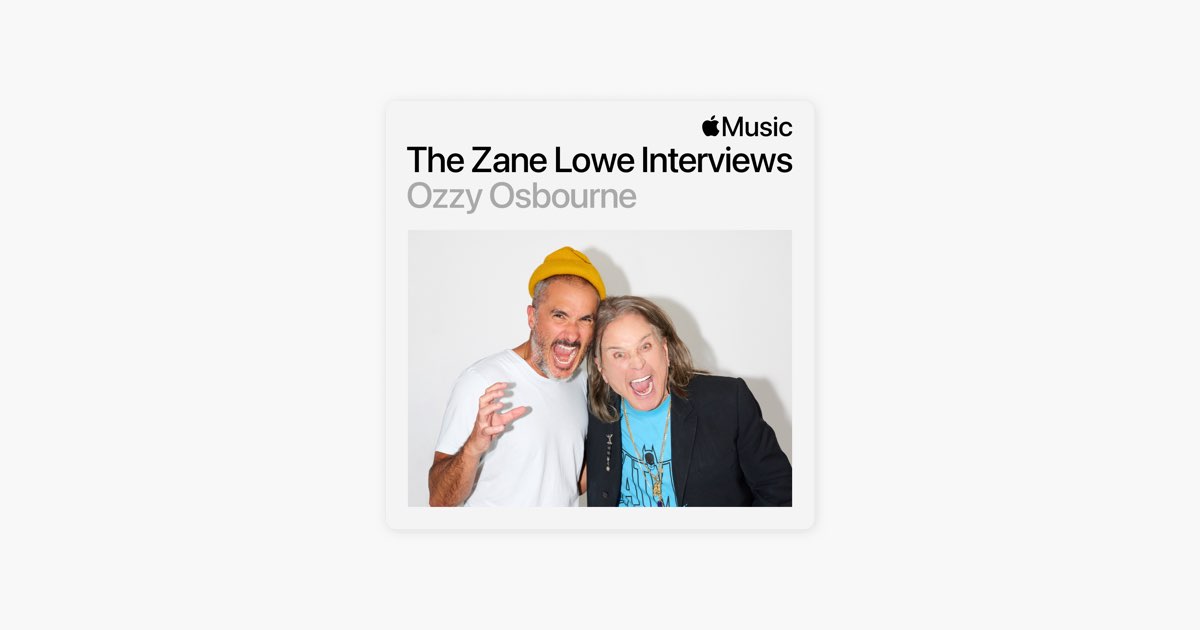‎Ozzy Osbourne: The Zane Lowe Interview - Playlist - Apple Music