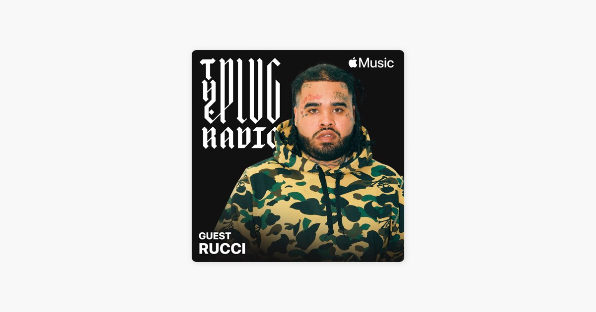 ‎Rucci - Radio Station - Apple Music