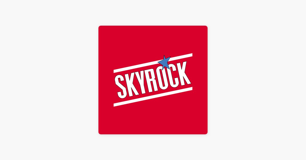 ‎Skyrock – Station de radio – Apple Music