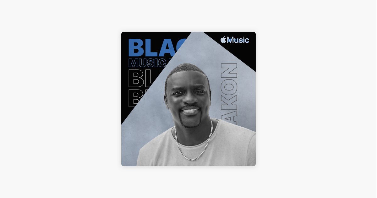 ‎Akon: Black Power Represents - Playlist - Apple Music
