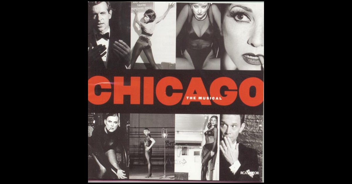 ‎Chicago The Musical (New Broadway Cast Recording (1997)) - Album by ...