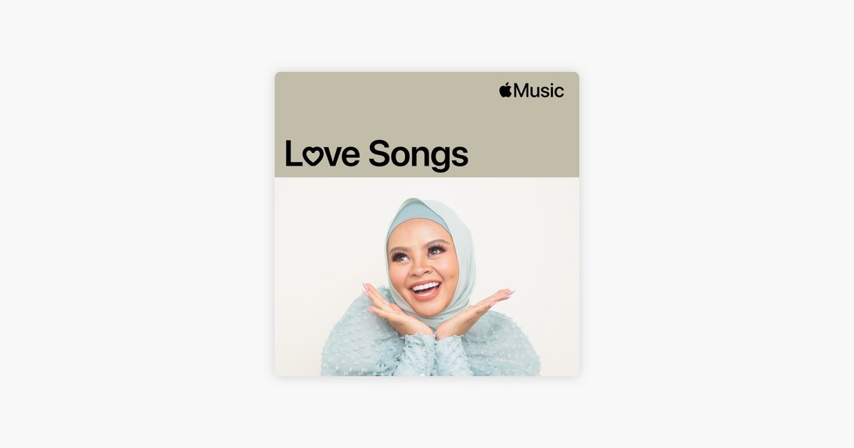 ‎Siti Sarah: Love Songs on Apple Music