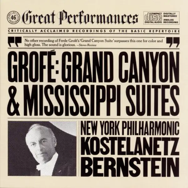 ‎Grofé: Grand Canyon Suite & Mississippi Suite by André Kostelanetz ...