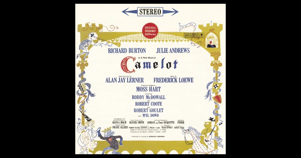 ‎Camelot (Original 1960 Broadway Cast Recording) - Album by Lerner ...