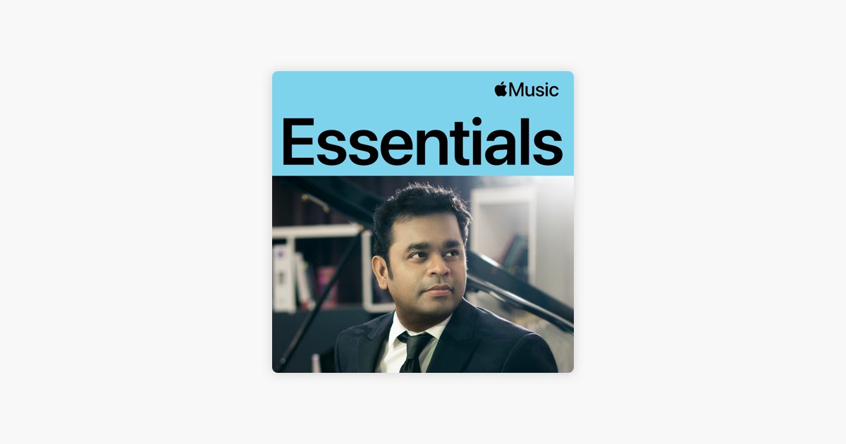 ‎A. R. Rahman Bollywood Essentials - Playlist - Apple Music