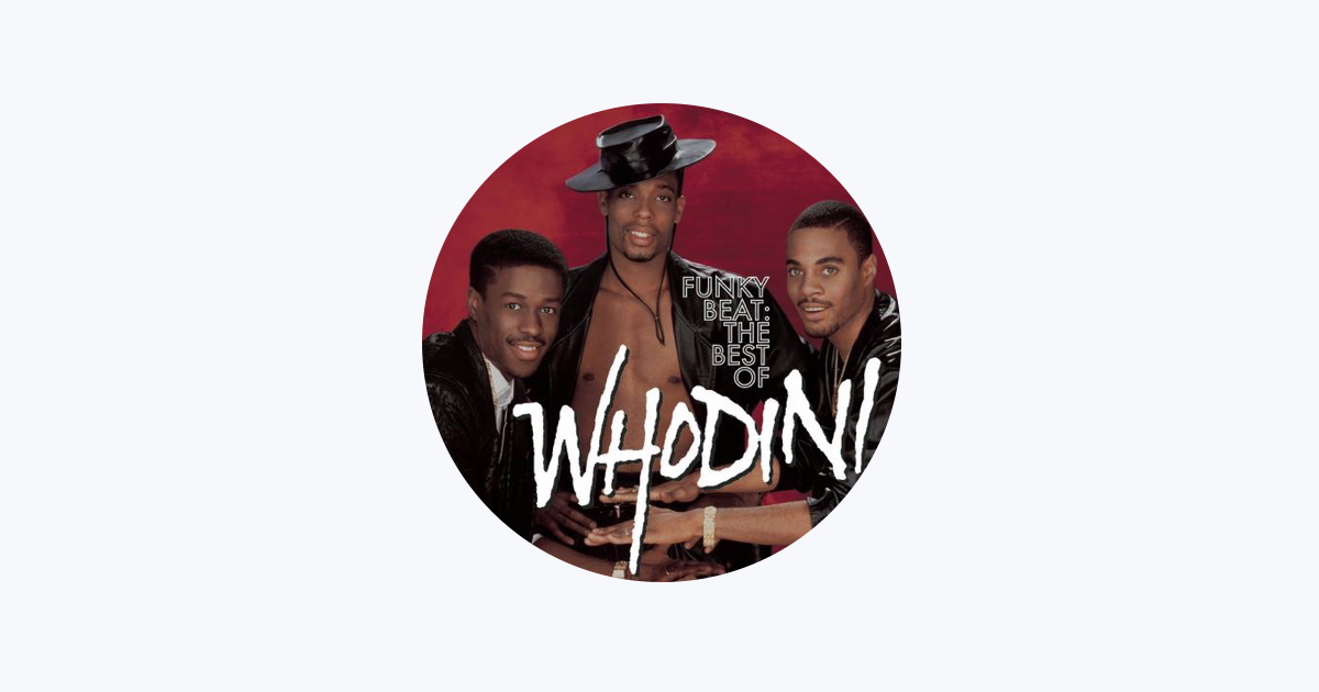 ‎Whodini - Apple Music