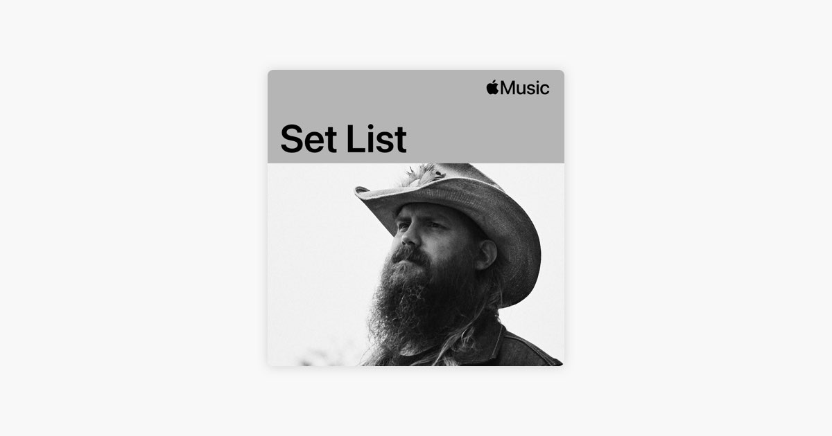 ‎Chris Stapleton’s 2023 All-American Road Show Tour Set List - Playlist ...